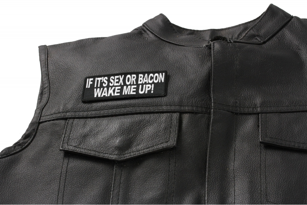 If Its Sex Or Bacon Wake Me Up Patch Funny Saying Patches By Ivamis Patches