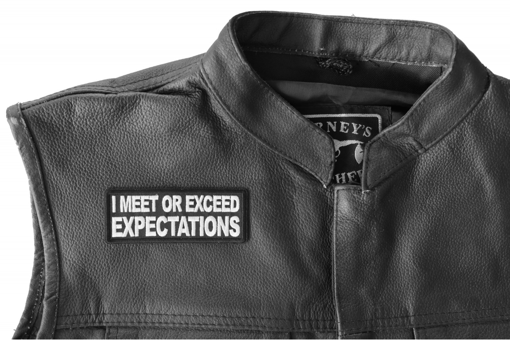 I Meet or Exceed Expectations Patch