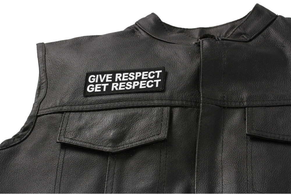 Give Respect Get Respect Patch | Inspirational Patches -TheCheapPlace