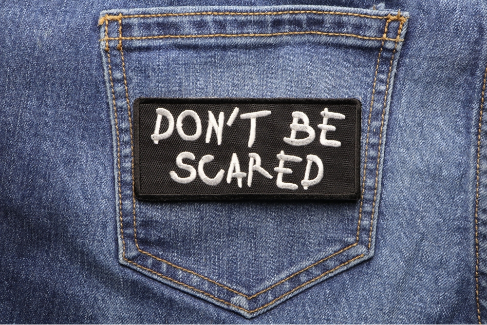Don't Be Scared Patch