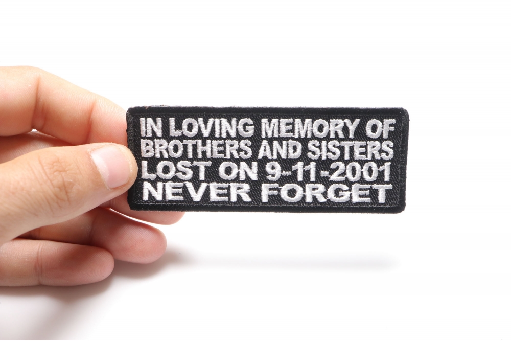 In Loving Memory Of Brothers and Sisters Lost On 9 11 2001 Never Forget ...