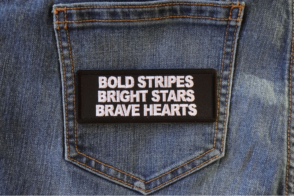 Bold Stripes Bright Stars Brave Hearts Patch