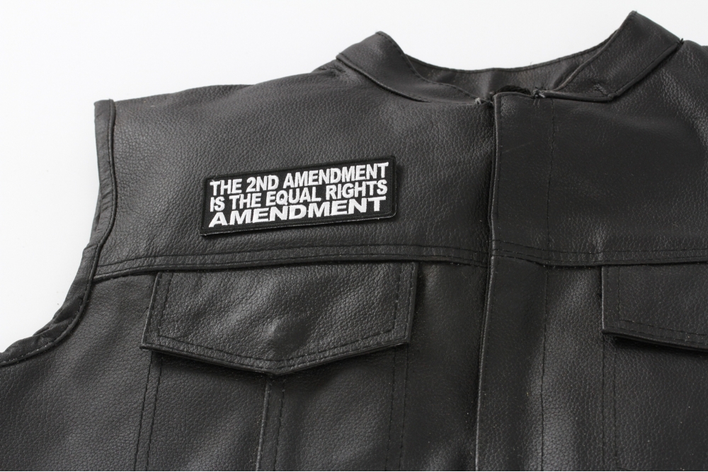 The 2nd Amendment Is The Equal Rights Amendment Patch | Embroidered Patches